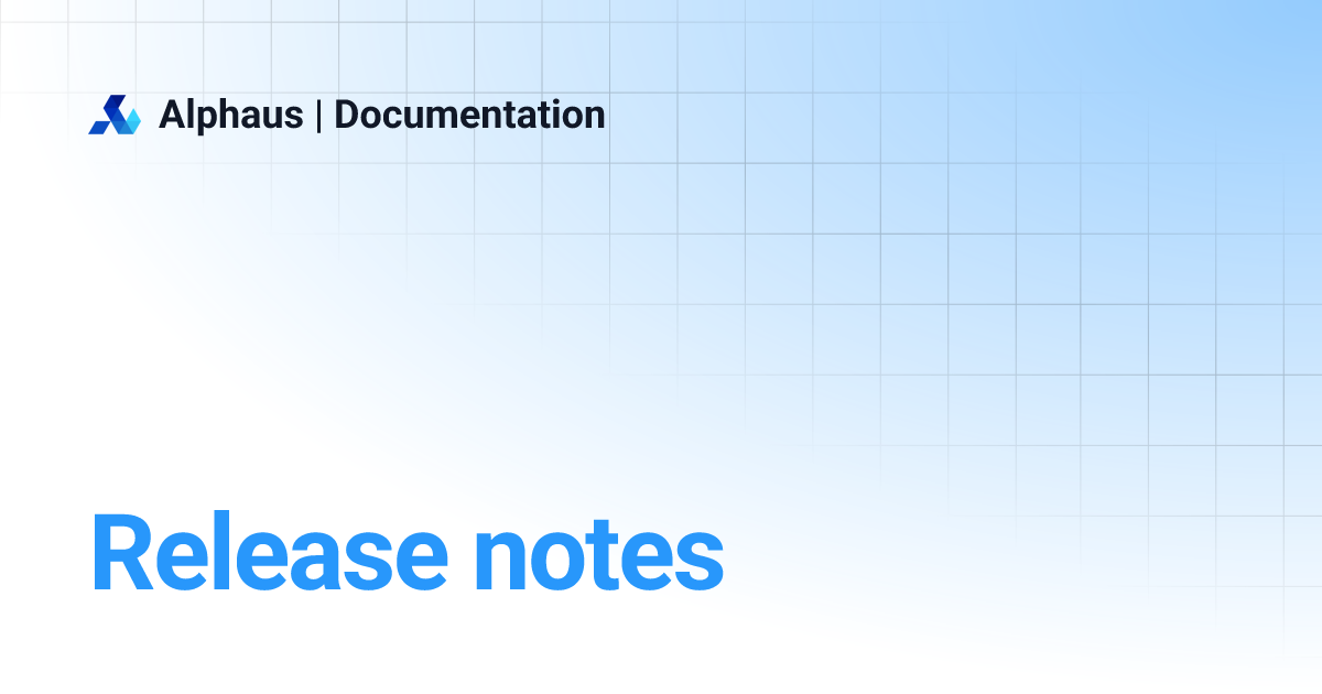 Release notes | Alphaus | Documentation